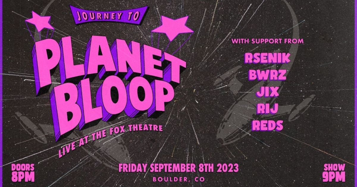 Planet Bloop with Rsenik, BWRZ, Jix, Rij b2b Reds | Z2 Entertainment